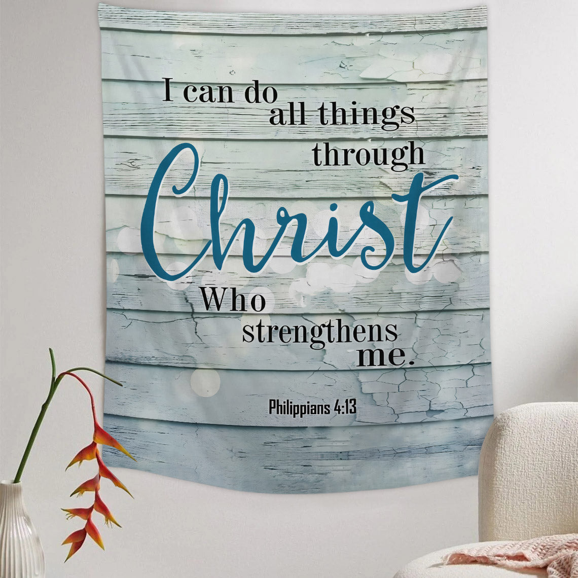 Philippians 413 I Can Do All Things Through Christ Tapestry - Christia ...