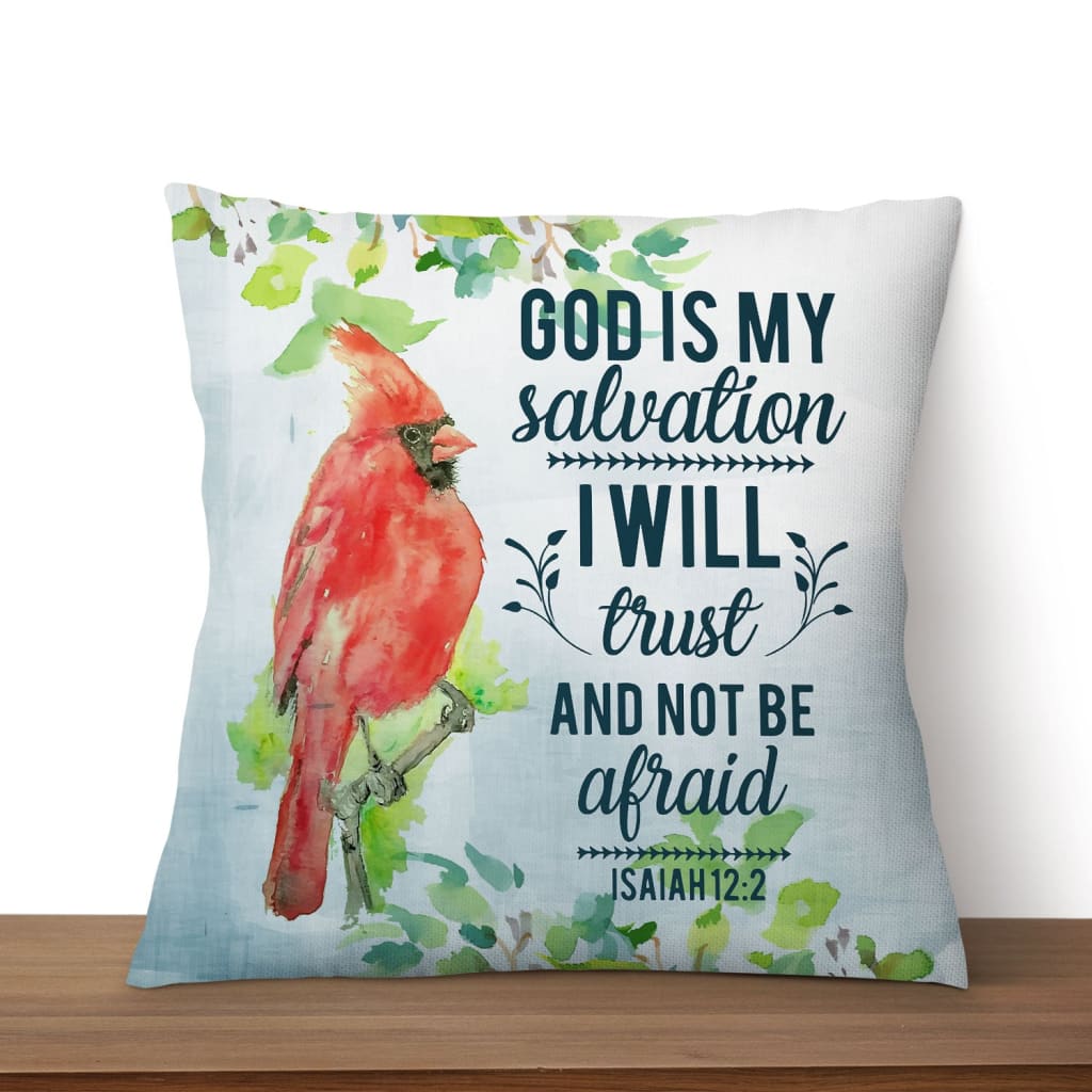 God Is My Salvation Isaiah 122 Bible Verse Pillow – Ciaocustom