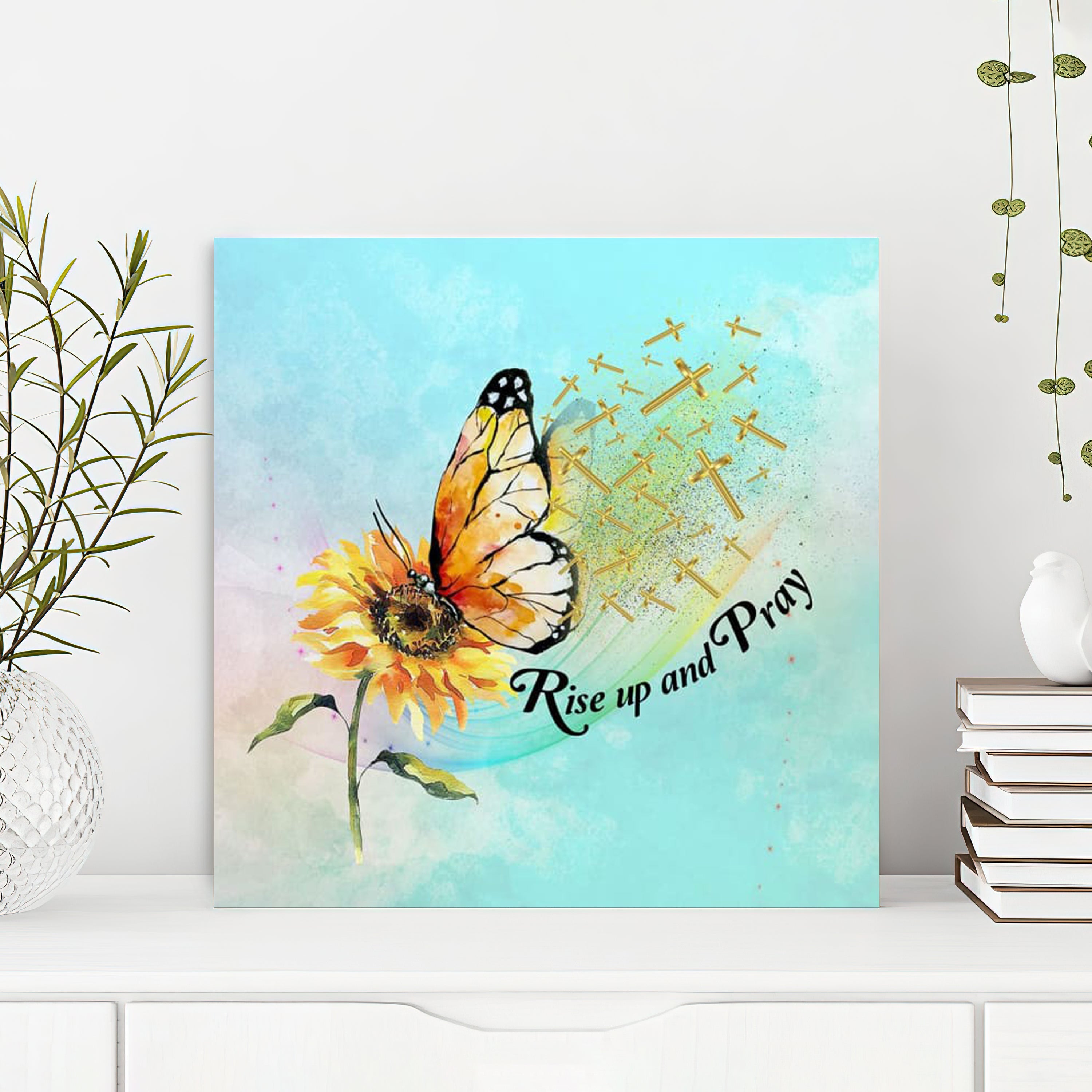 Bible Verse Canvas - Rise Up And Pray Butterfly Sunflower Canvas Print ...