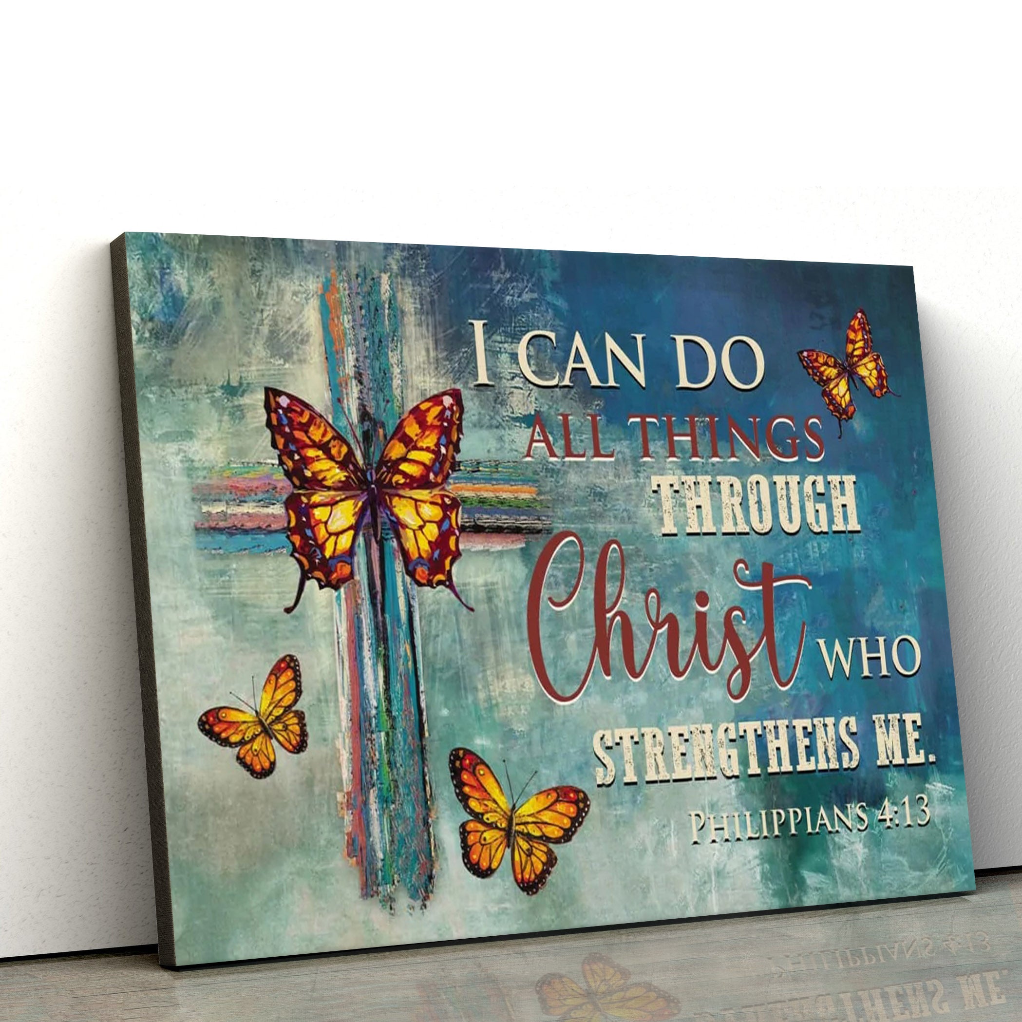 Philippians 413 I Can Do All Things Through Christ Wall Art Canvas But ...