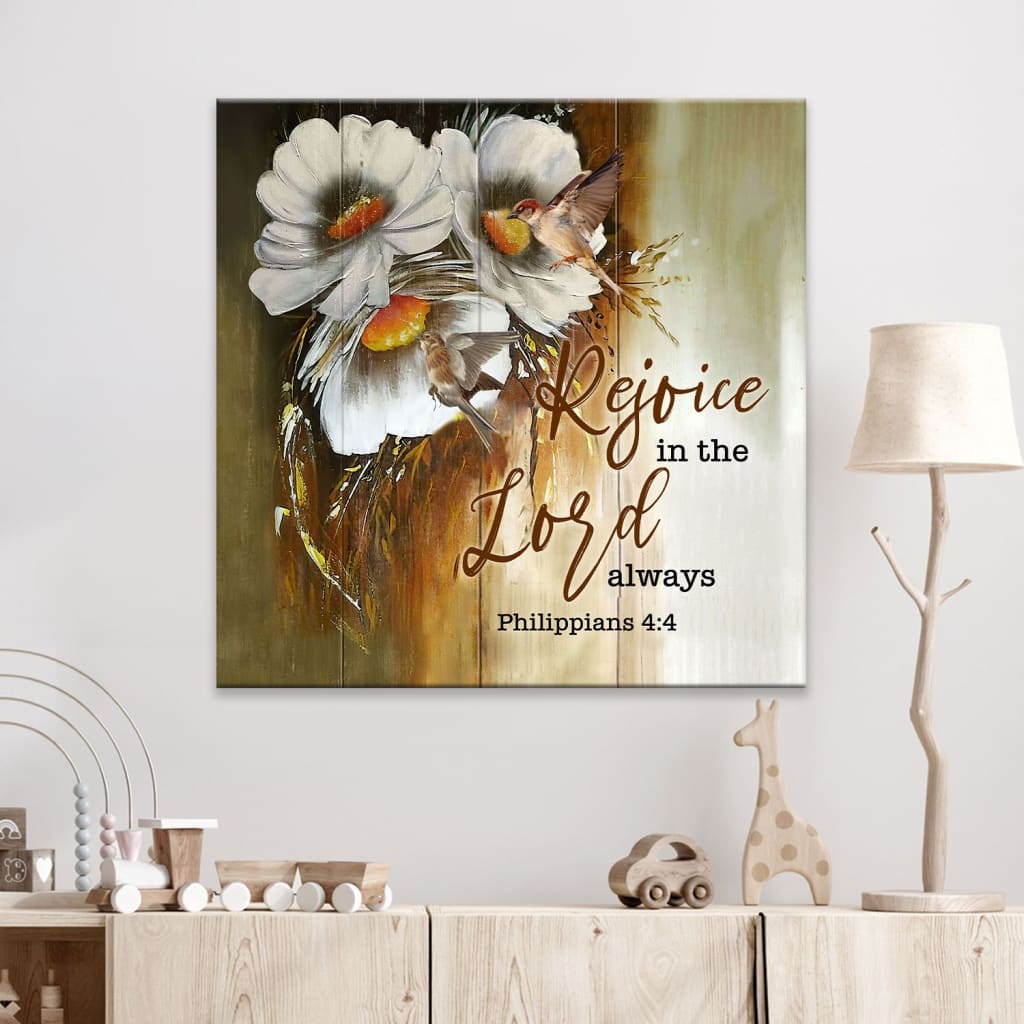 Rejoice In The Lord Always Philippians 44 Canvas Wall Art - Bible Vers ...
