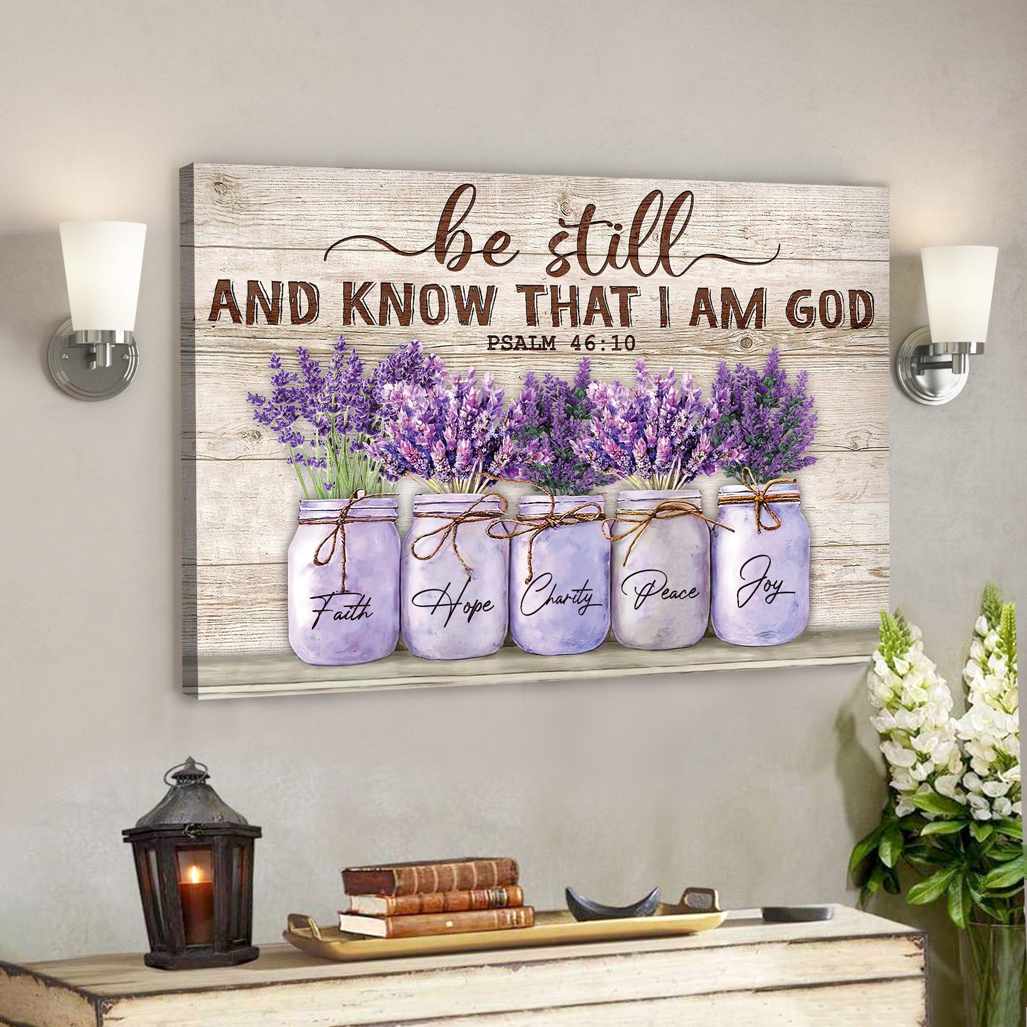 Lavender Be Still And Know That I Am God Canvas Wall Art - Bible Verse ...
