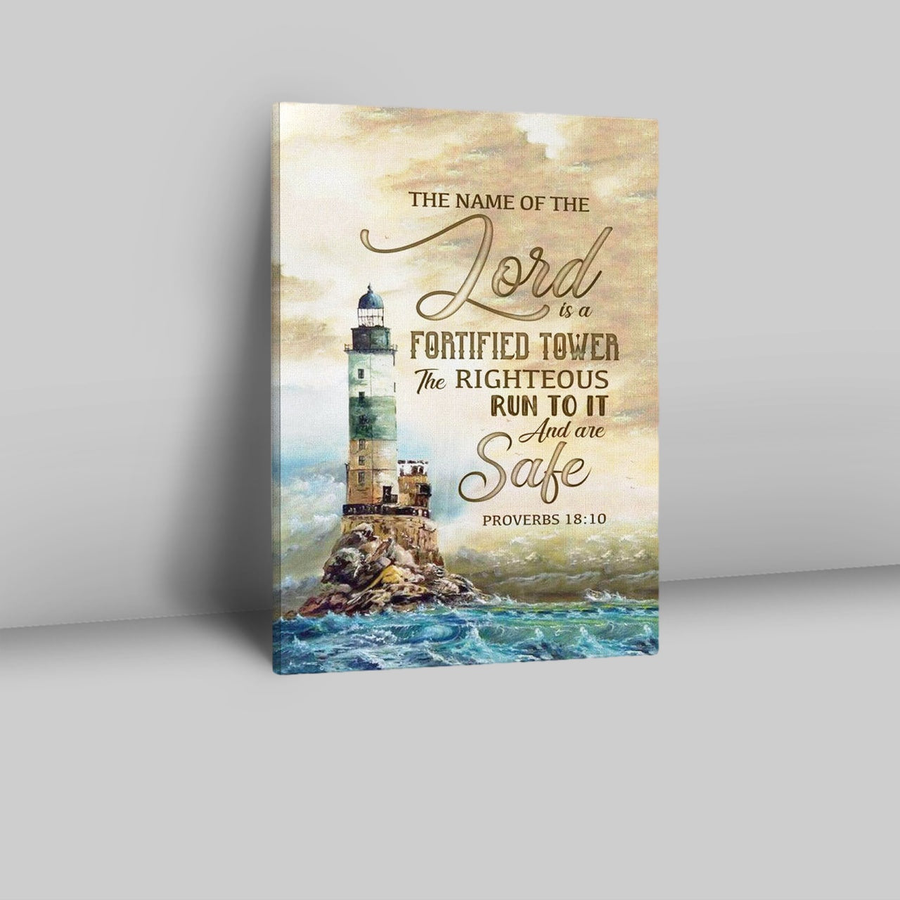 Bible Verse Proverbs 1810 The Name Of The Lord Is A Fortified Tower Ca