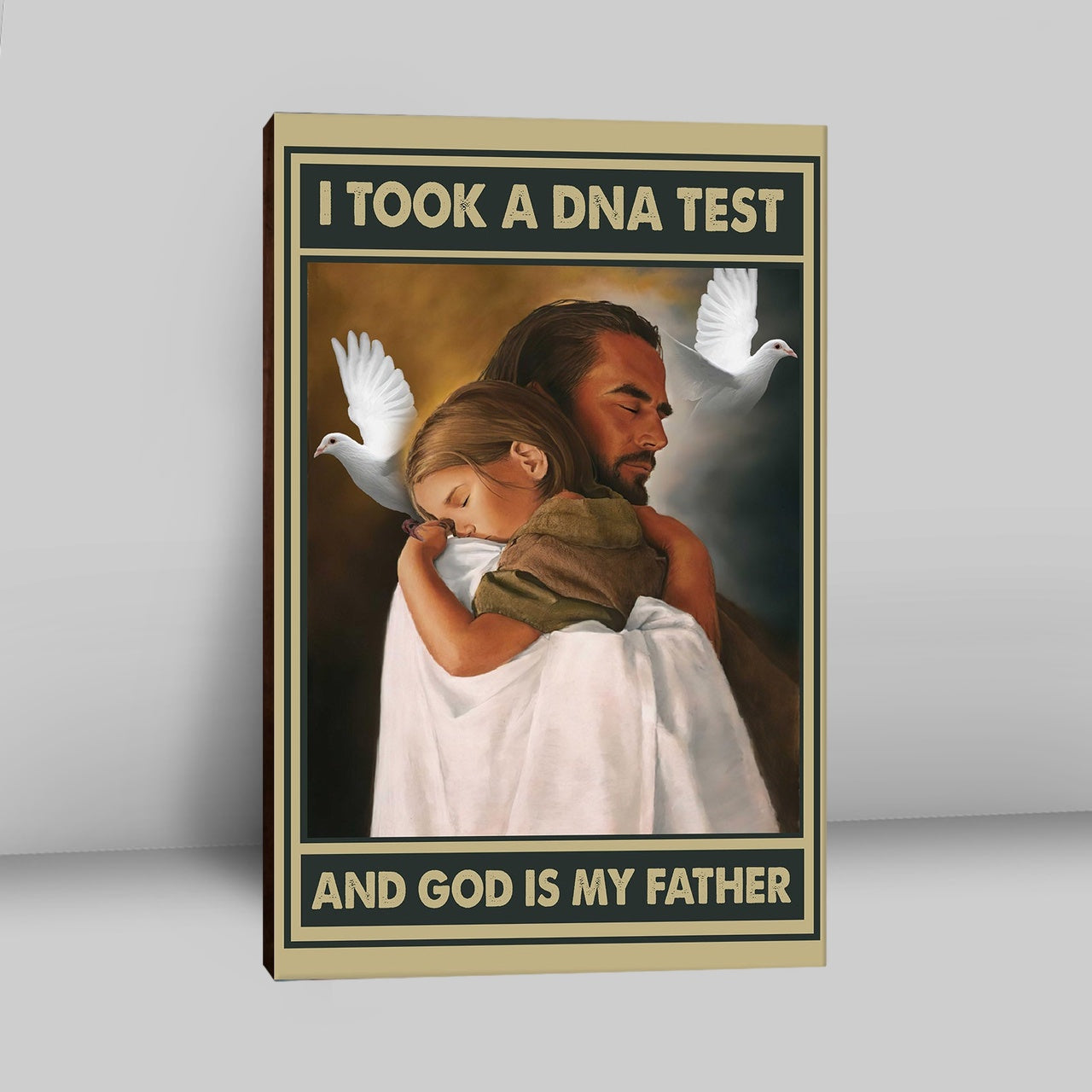 I Took A Dna Test And God Is My Father Canvas Wall Art - Jesus Hugs Th ...