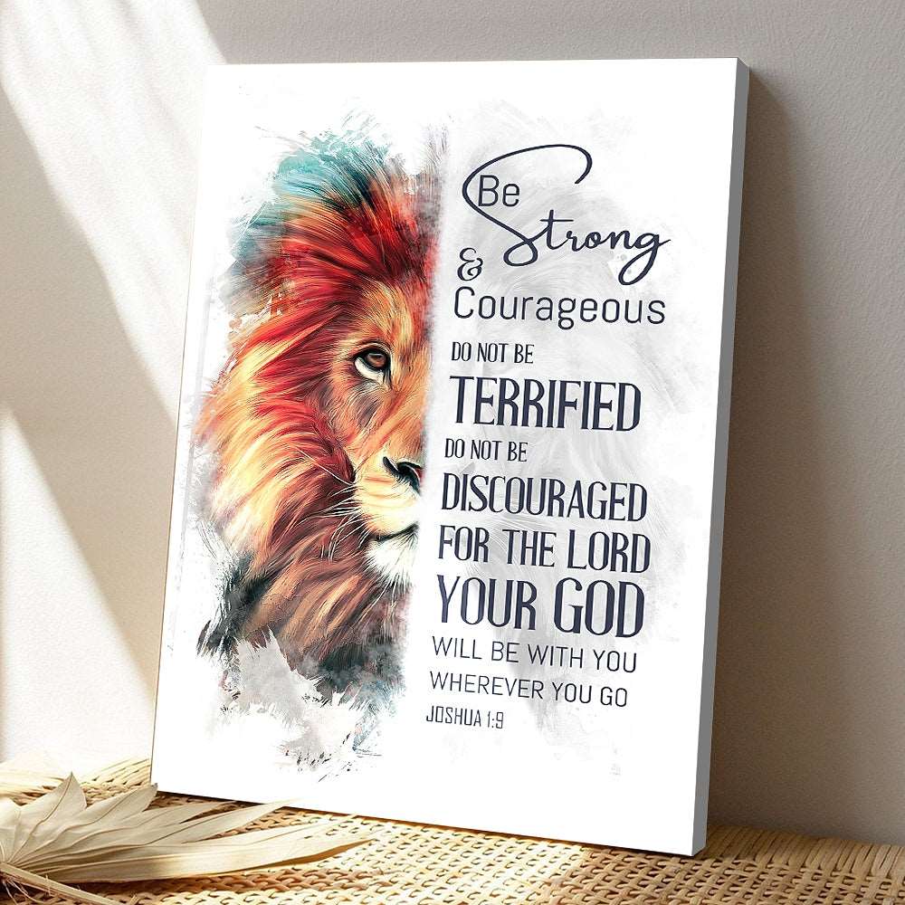 Be Strong & Courageous Do Not Be Terrified- Christ And Lion Picture ...
