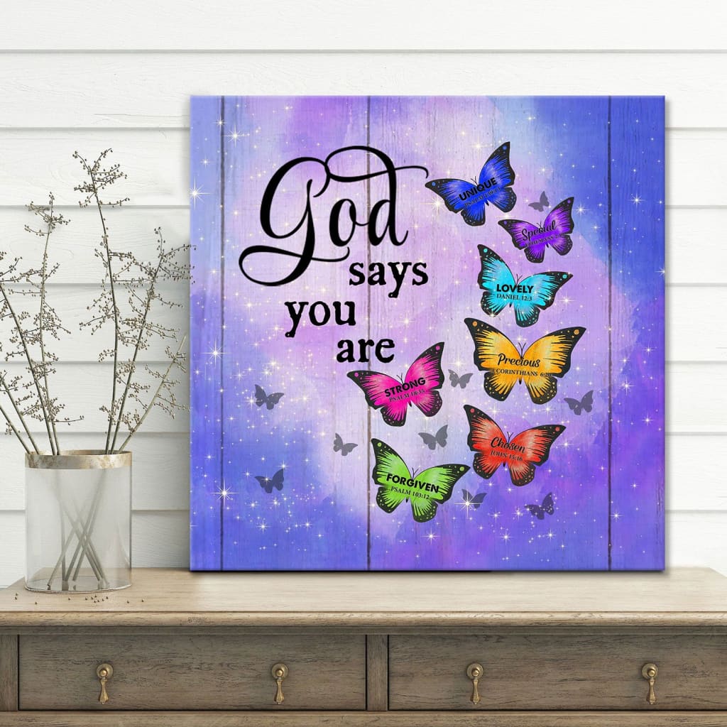 Butterfly God Says You Are Canvas Wall Art - Christian Wall Art - Reli ...