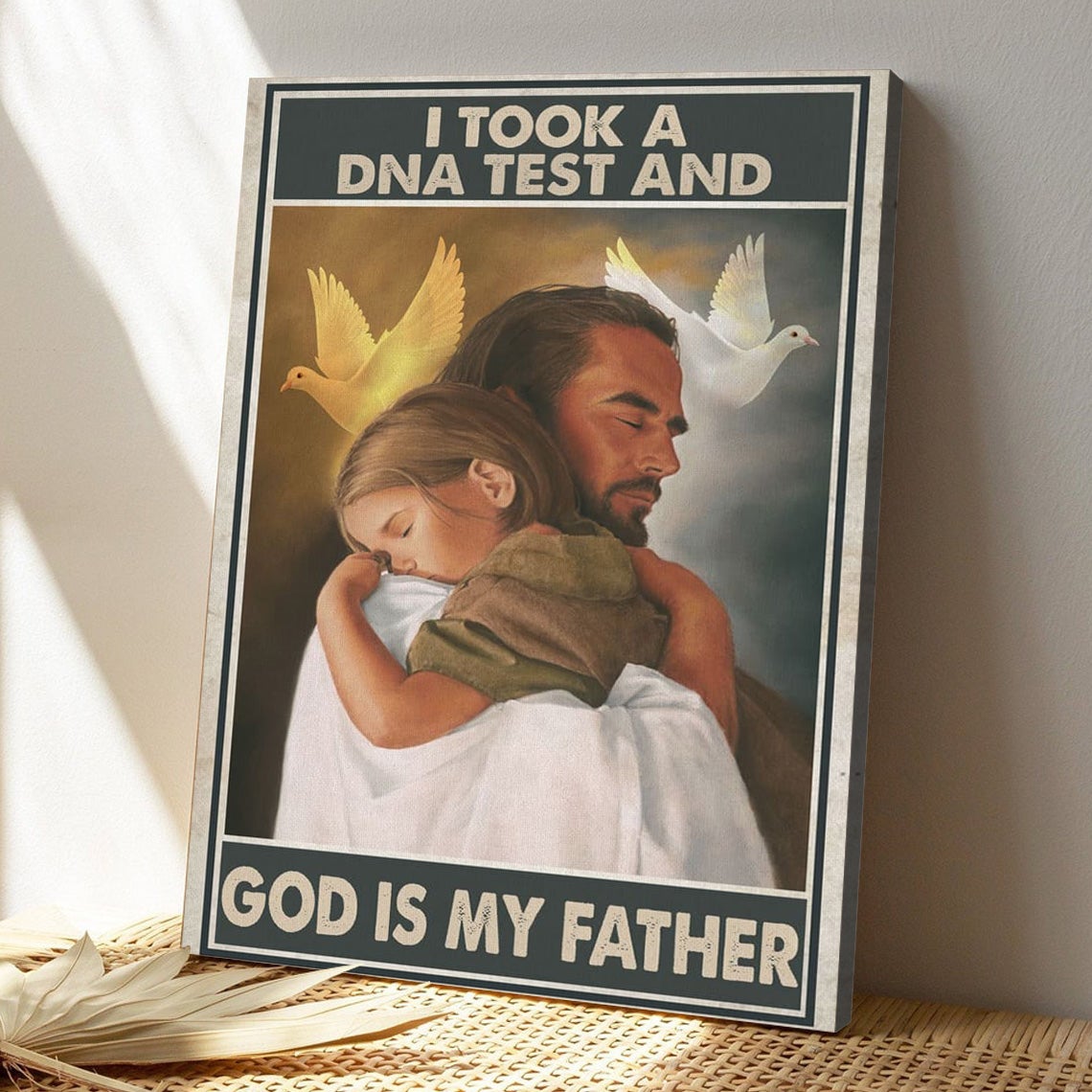 Bible Verse Canvas - I Took A Dna Test And God Is My Father Canvas Wal ...