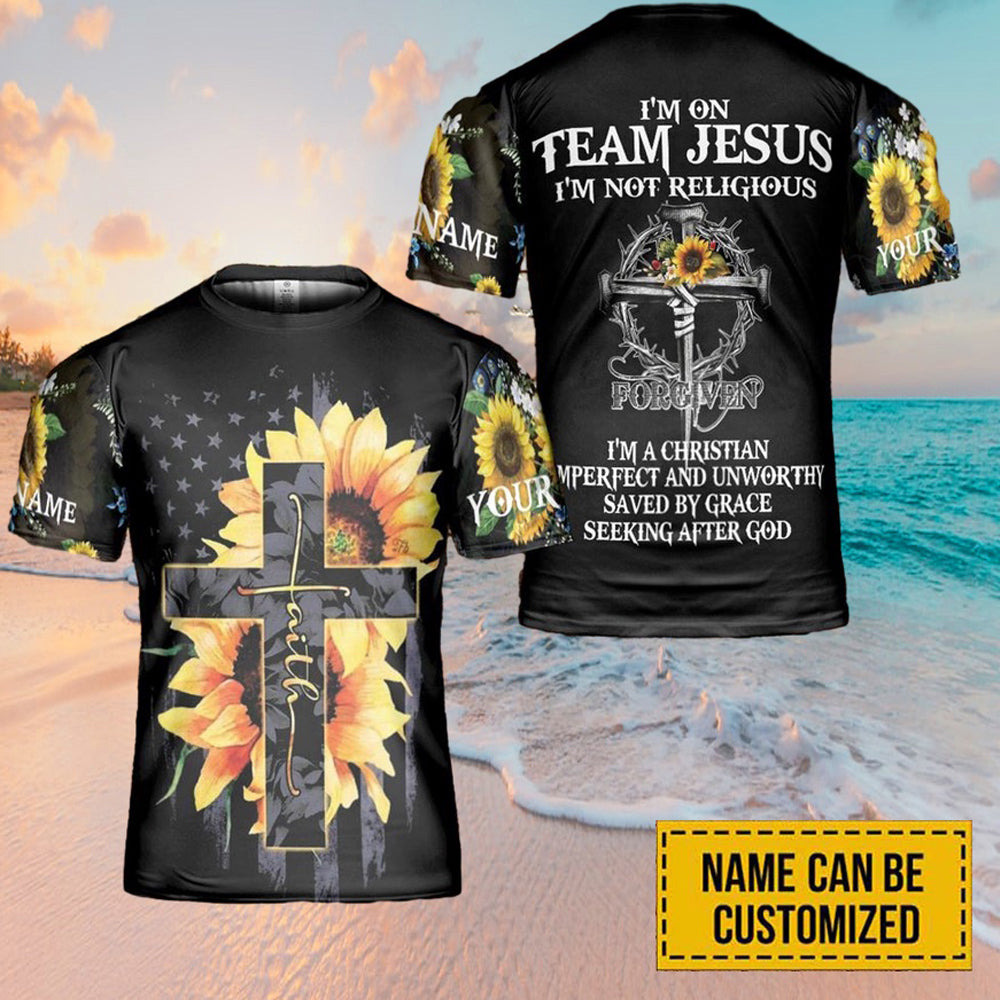 Customized I'm On Team Jesus Cross Faith Sunflower 3D Printed T Shirts ...