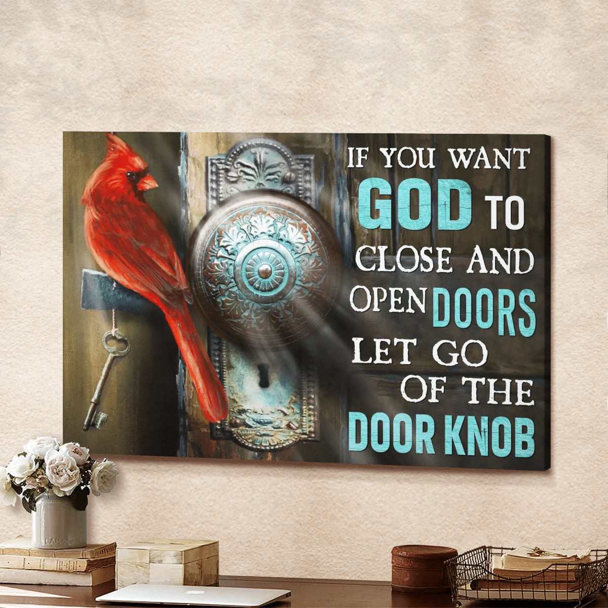 If You Want God To Close And Open Doors Let Go Of The Door Knob God Ca ...