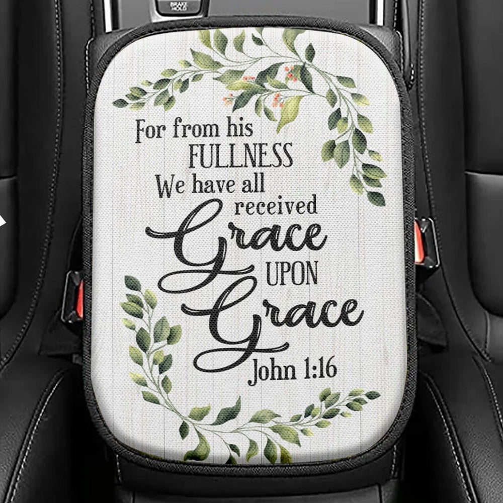 John 116 Esv Grace Upon Grace Bible Verse Seat Box Cover, Bible Verse ...