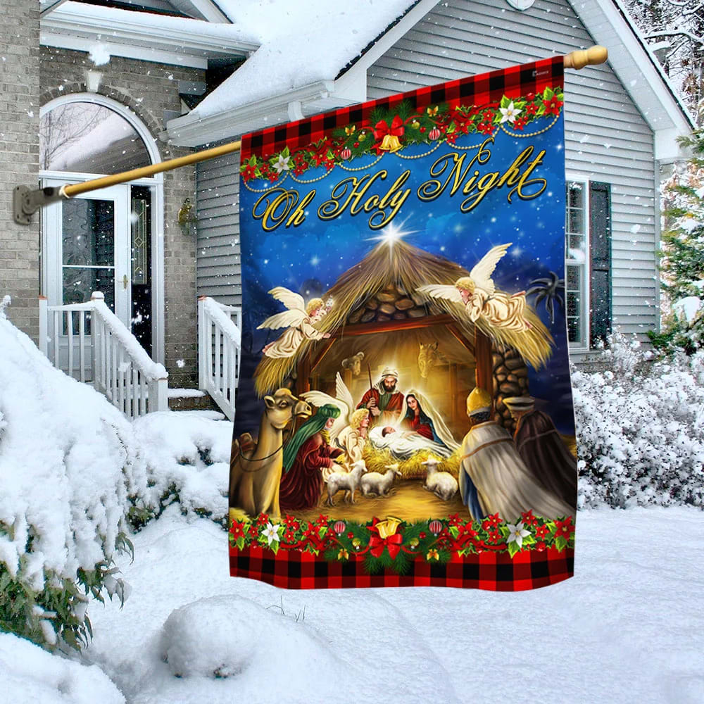 Nativity Of Jesus Oh Holy Night Jesus Christmas Flag - Christmas Garde ...