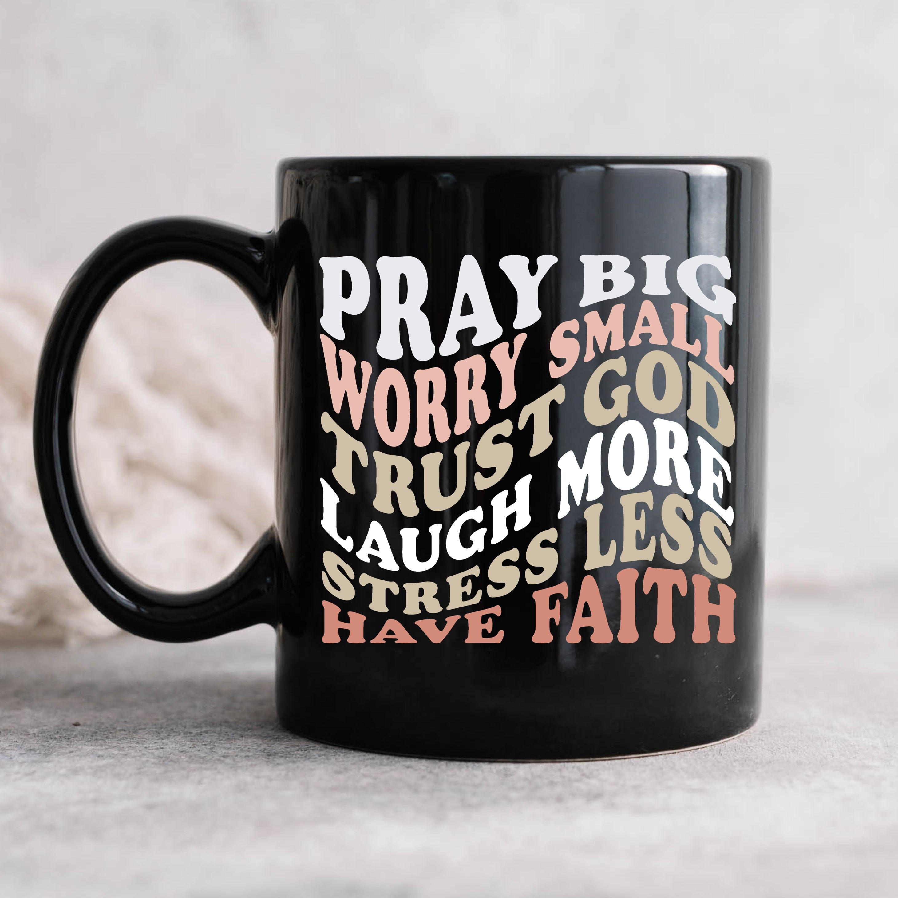 Pray Big Mug - Christian Mug - Bible Verse Mugs - Scripture Mugs ...