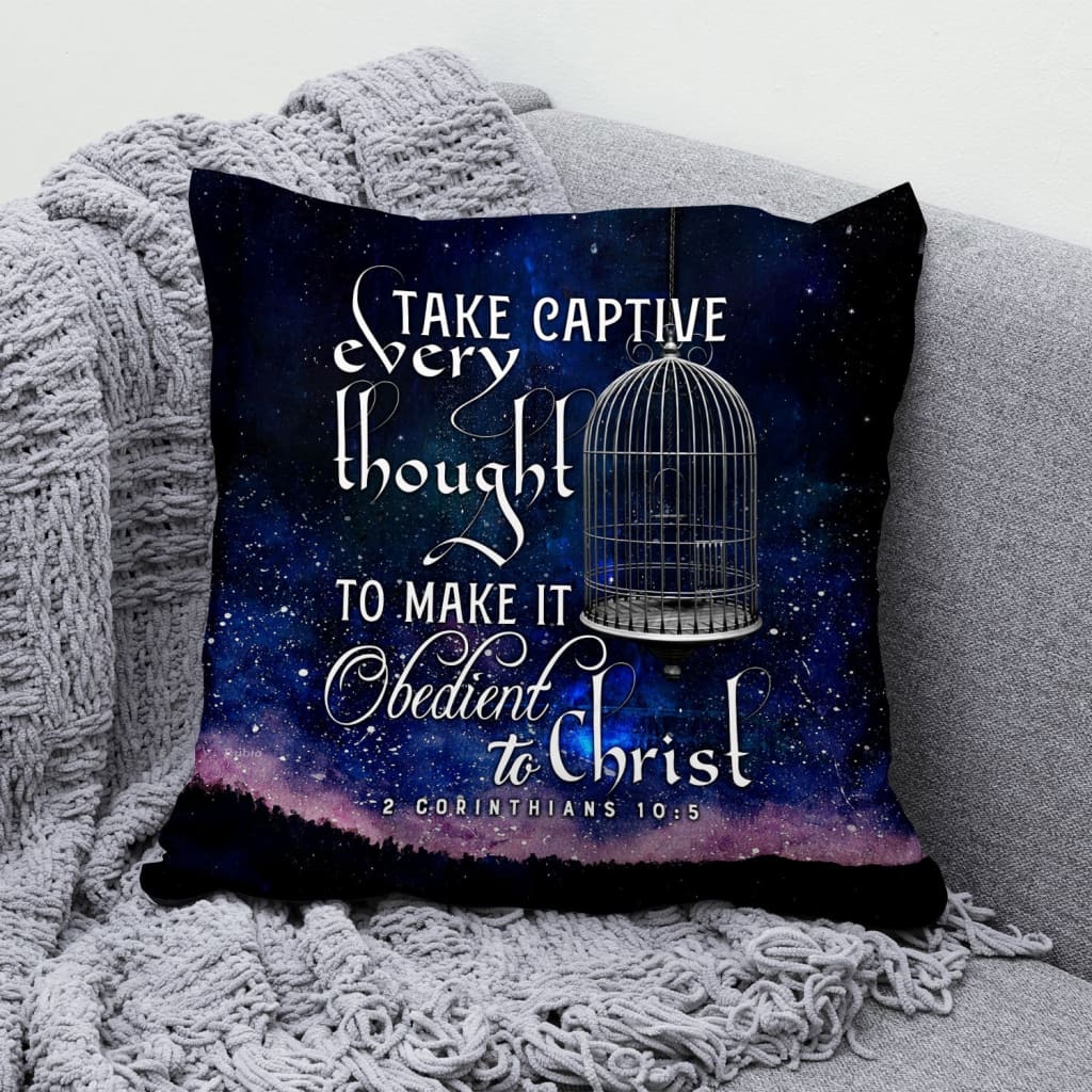 Take Captive Every Thought 2 Corinthians 105 Bible Verse Pillow ...